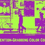 30 Attention-Grabbing Color Combinations - Grassroots Advertising Inc.