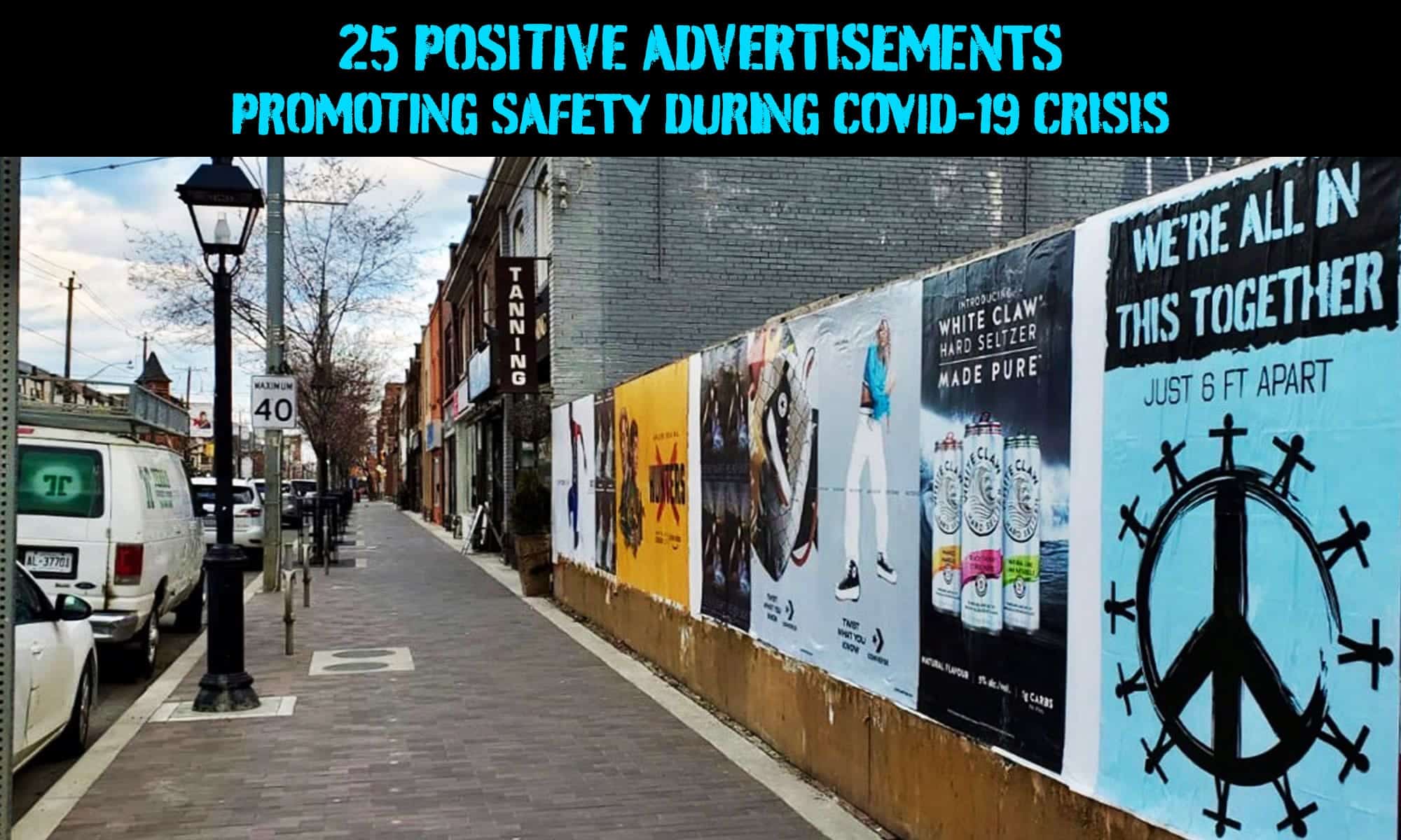 25 Positive Advertisements Promoting Safety During COVID-19 Crisis ...
